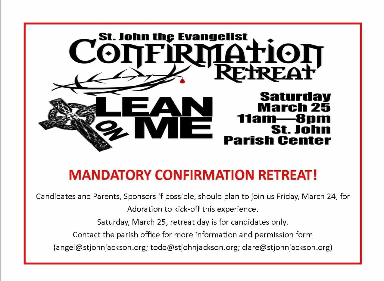 Confirmation Retreats – St. John the Evangelist Catholic Parish