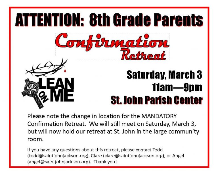 REMINDER: Confirmation Retreat March 3! – St. John the Evangelist ...