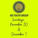 No Youth Group, Next 2 Sundays – St. John the Evangelist Catholic Parish