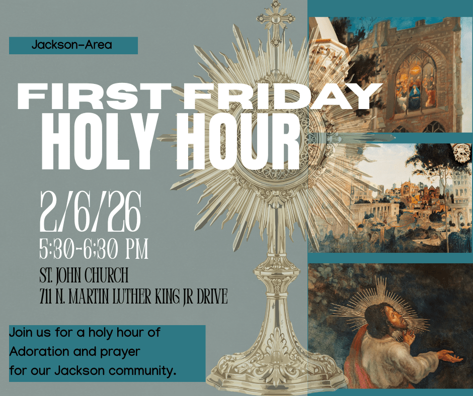 First Friday Holy Hour, Feb. 2, 2026 – St. John the Evangelist Catholic ...