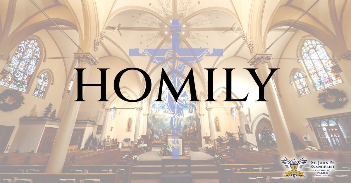 Homily, Third Sunday in Easter 04/19/2026 – St. John the Evangelist ...
